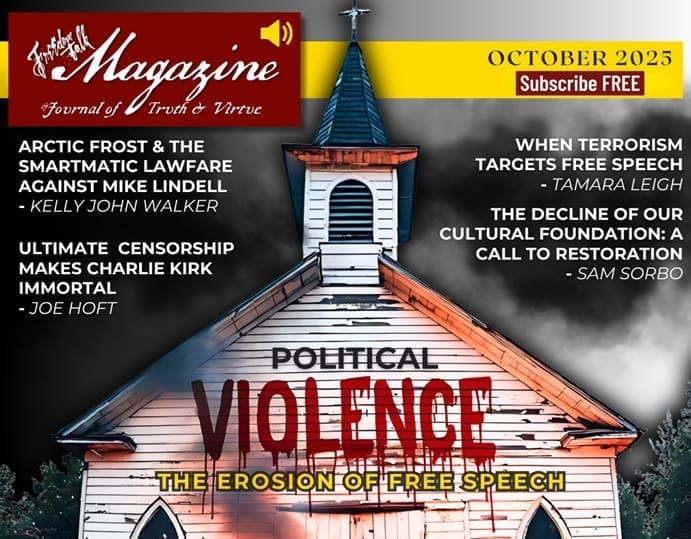 Kelly Walker’s October Issue of Freedom Talk Magazine Is Out - Joe Hoft
